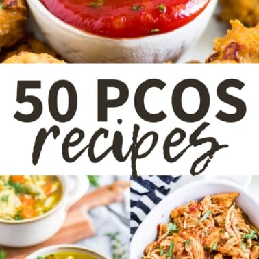 50 PCOS Meals: Healthy Dinners Ideas You'll Love! | What Molly Made