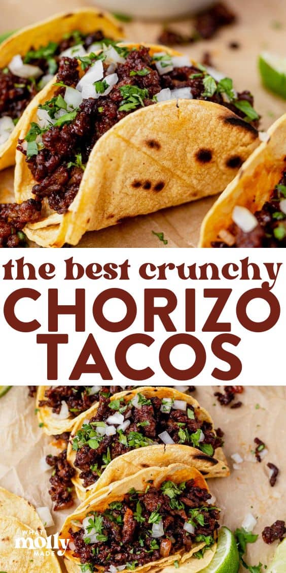Chorizo Tacos (Crispy, 15 Minutes) | What Molly Made
