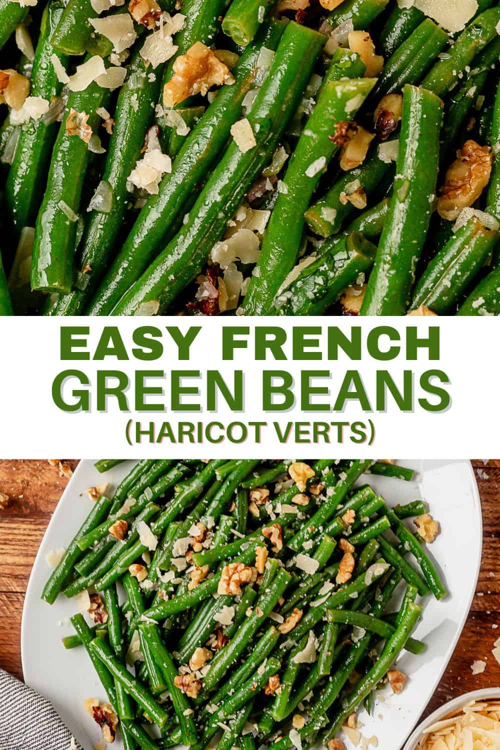 French Green Beans (Haricot Verts) with Garlic and Shallots