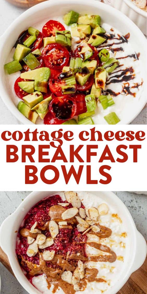 Cottage Cheese Breakfast Bowl (Sweet + Savory) | What Molly Made
